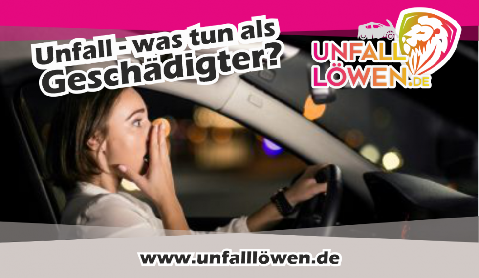 Unfall − was tun als Geschädigter: Leitfaden und Tipps